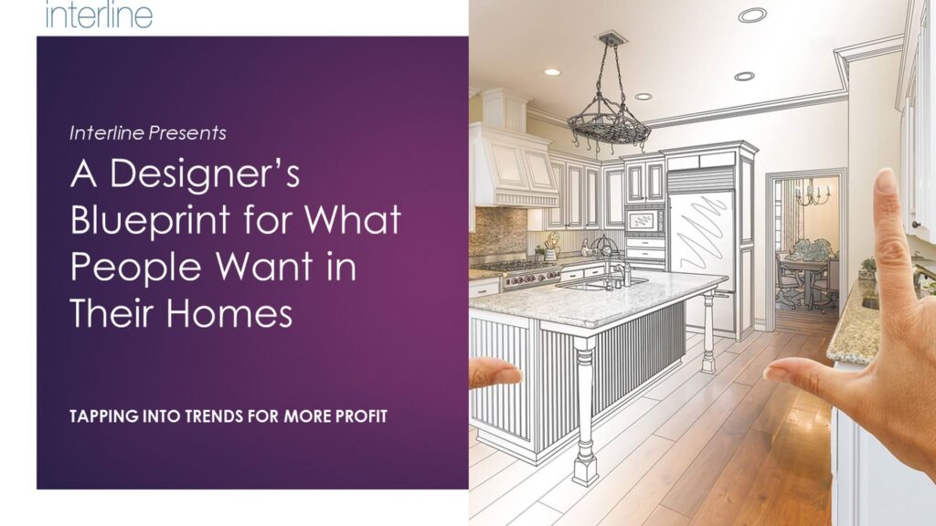 Designer’s Blueprint for Homes June 19, 2024 - Interline Creative Group